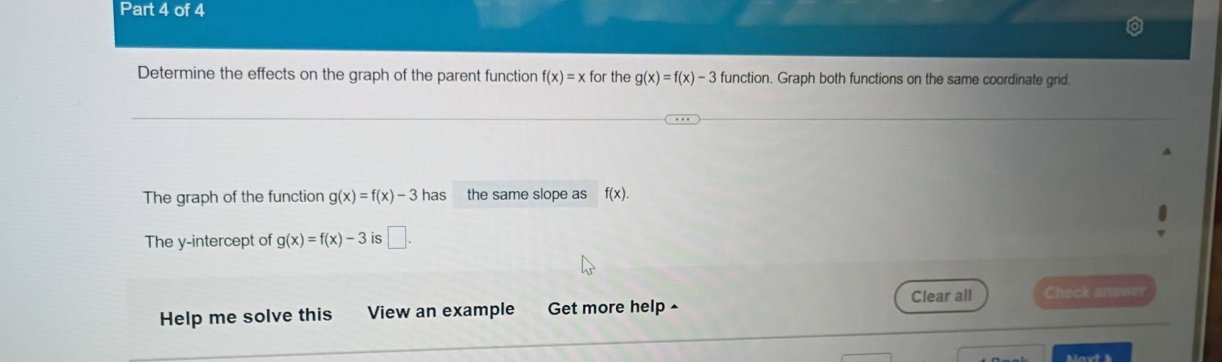 Gelöst:Determine the effects on the graph of the parent function f(x)=x ...