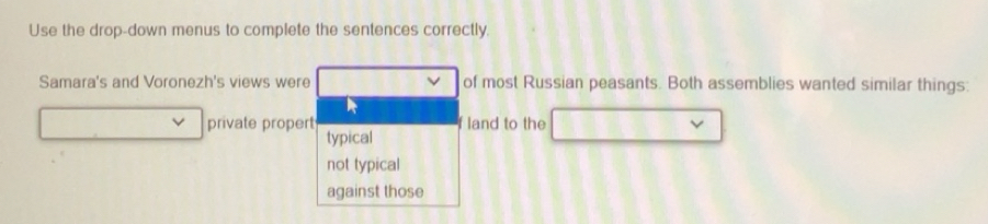 Solved: Use the drop-down menus to complete the sentences correctly ...