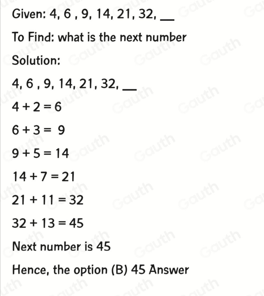 Solved: What is the next number in the sequence 4, 6, 9, 14, 21, 32 ...