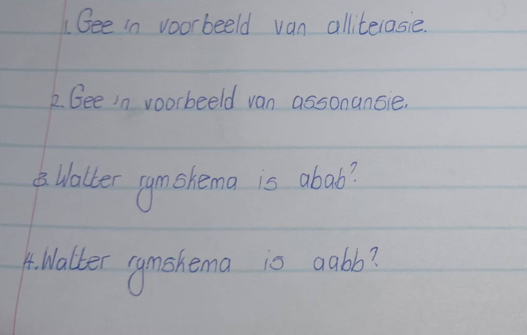 Solved: Gee in voorbeeld van alliterasie. 2 Gee in voorbeeld van ...