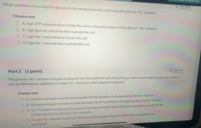 Solved: See Hint What condition must exist for glucose to be ...