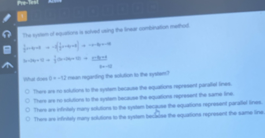 Solved: Pre-Test A The system of equations is solved using the linear ...