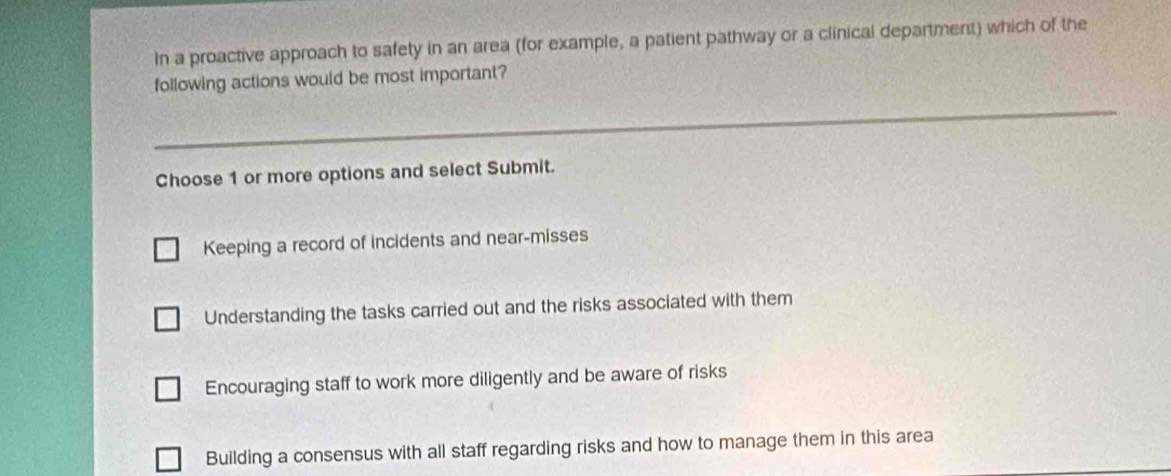 Solved: In a proactive approach to safety in an area (for example, a ...
