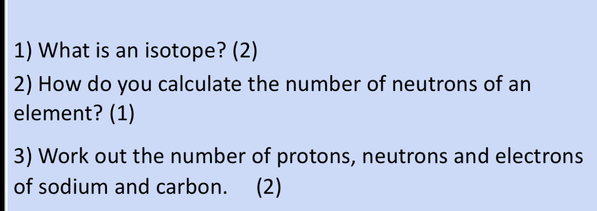 Solved: What is an isotope? (2) 2) How do you calculate the number of ...