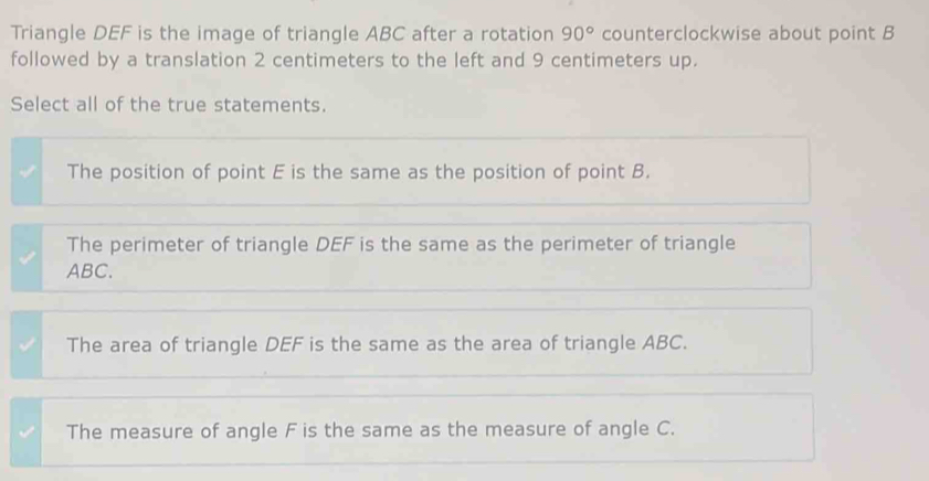 Solved: Triangle DEF is the image of triangle ABC after a rotation 90 ...
