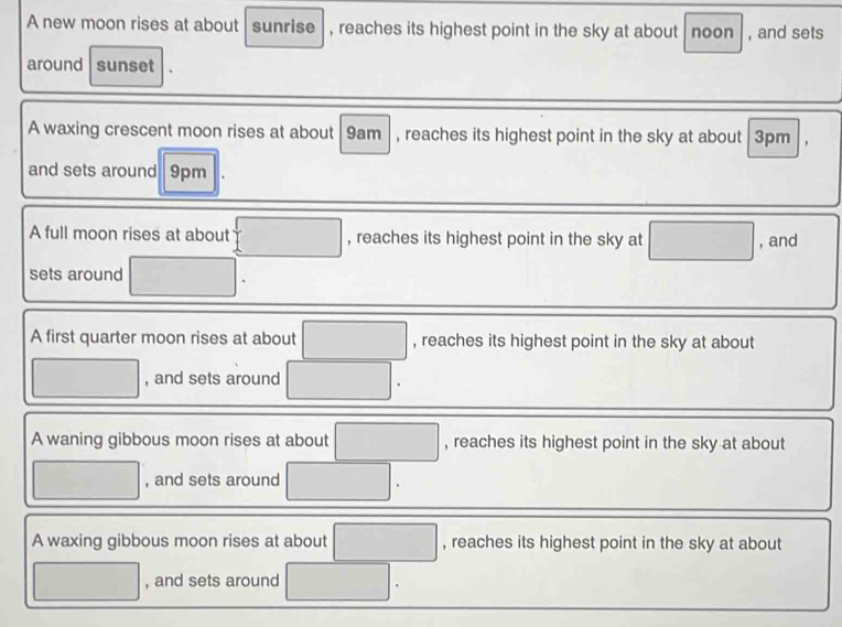 Solved: A new moon rises at about sunrise , reaches its highest point ...