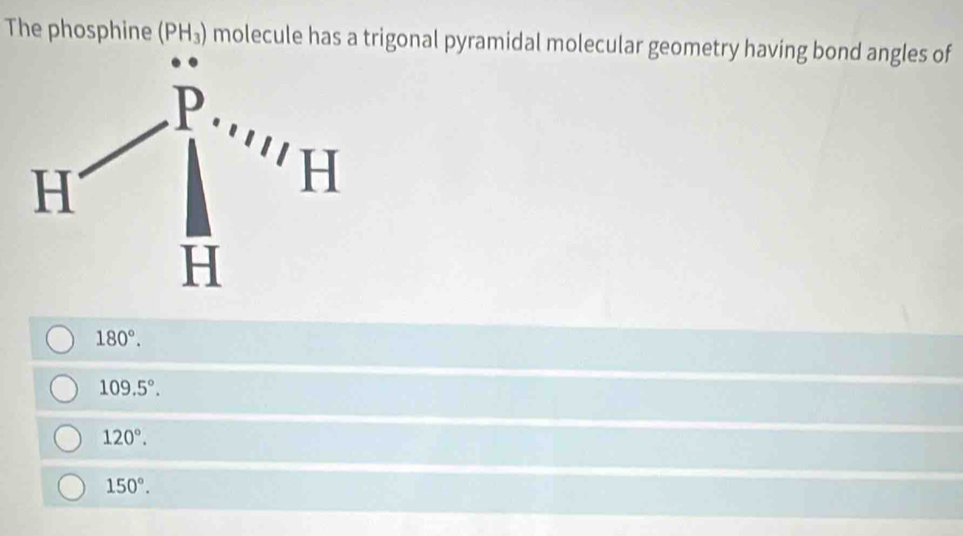Solved: The phosphine (PH_3) molecule has a trigonal pyramidal ...