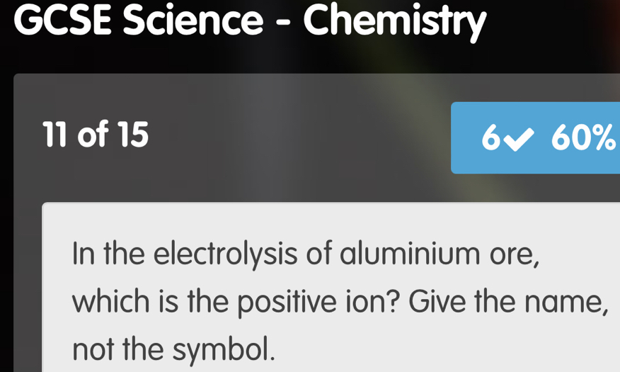 Solved: GCSE Science - Chemistry 11 of 15 6surd 20 )% 1° In the ...