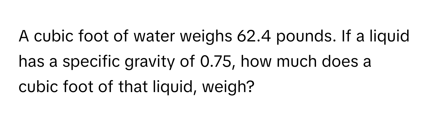 Surprising A Cubic Foot Of Water Weighs Gallery