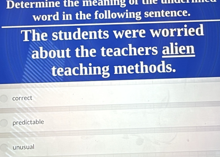 Solved: Determine the meaning of the und word in the following sentence ...