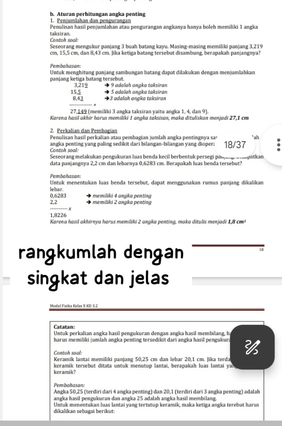 Telah dijawab:Aturan perhitungan angka penting 1. Peniumlahan dan ...