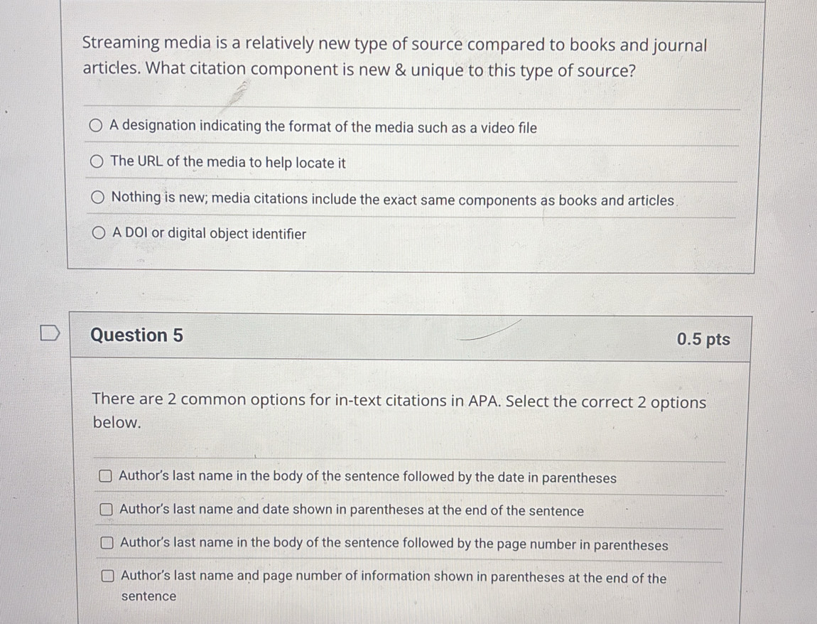 Solved: Streaming media is a relatively new type of source compared to ...
