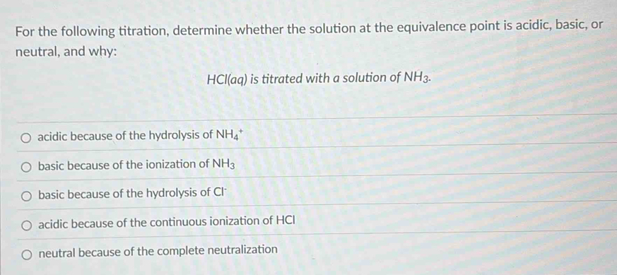 Solved: For the following titration, determine whether the solution at ...