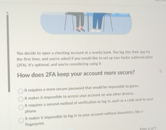 Solved: You decide to open a checking account at a nearby bank. You log ...