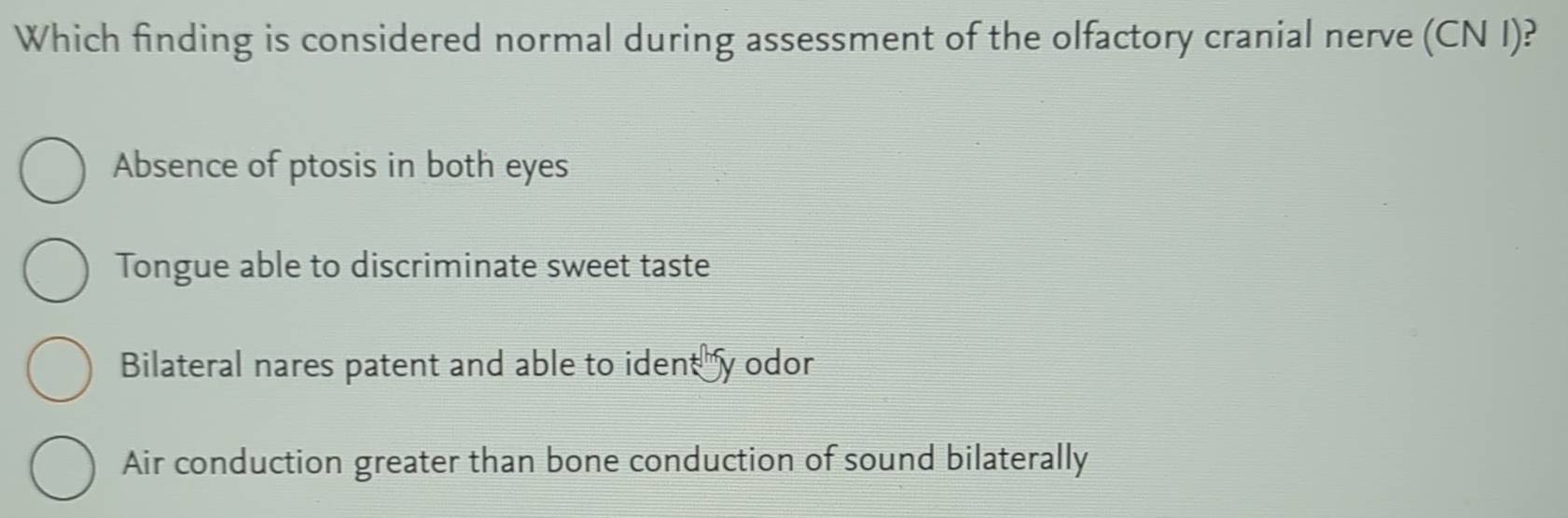 Solved: Which finding is considered normal during assessment of the ...