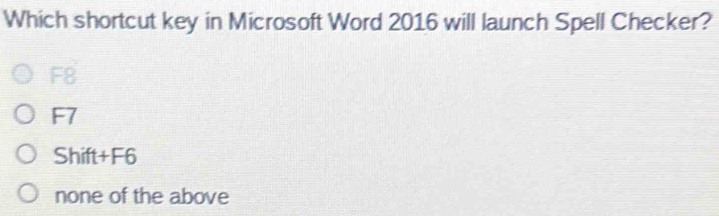 Solved: Which shortcut key in Microsoft Word 2016 will launch Spell ...