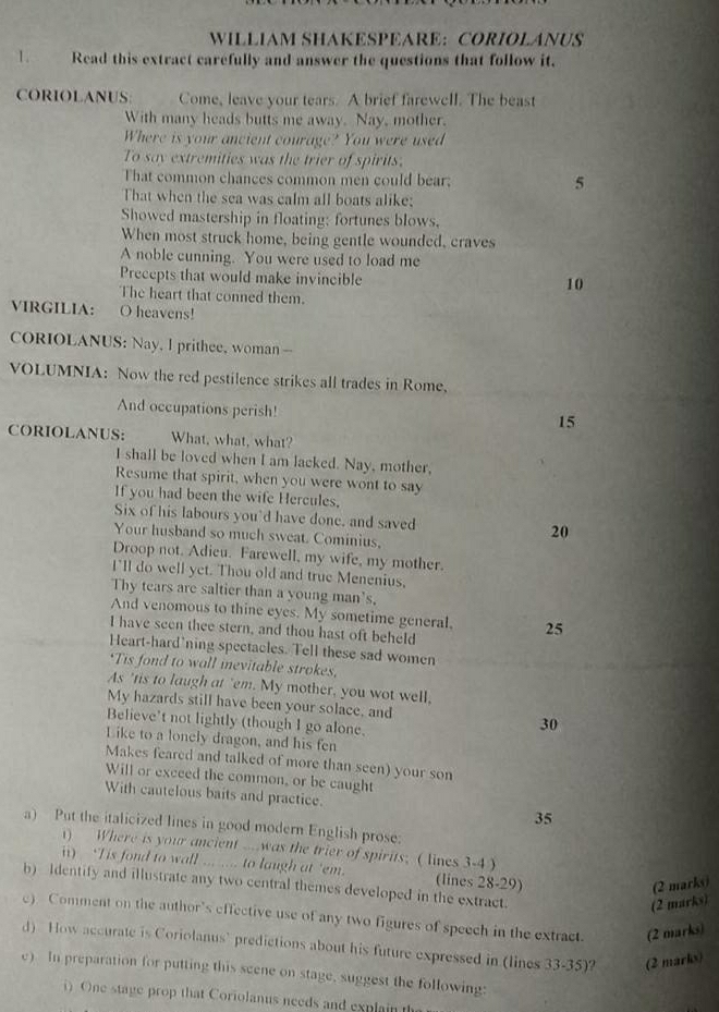 Solved: WILLIAM SHAKESPEARE: CORIOLANUS 1. Read this extract carefully ...