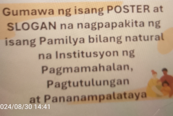 Solved: Gumawa ng isang POSTER at SLOGAN na nagpapakita ng isang ...