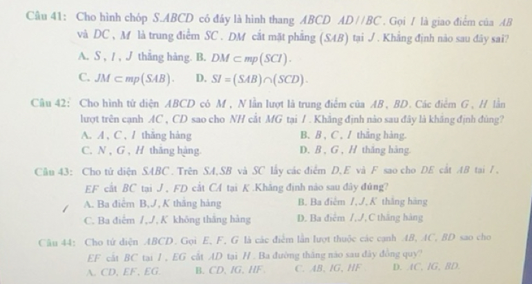 Giải quyết:Cho hình chóp S. ABCD có đáy là hình thang ABCD AD//BC. Gọi / là giao điểm của AB và DC