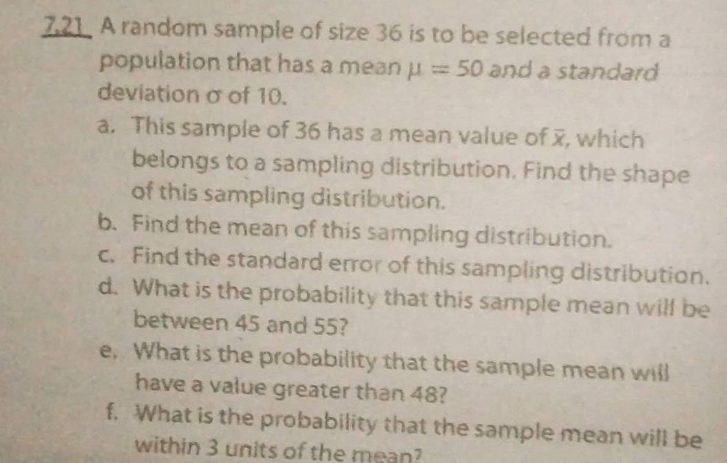 Solved: A random sample of size 36 is to be selected from a population ...