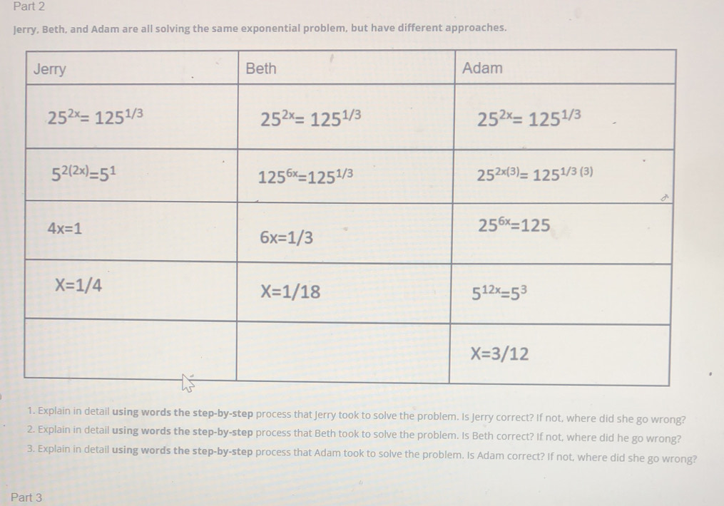 Solved: Jerry, Beth, and Adam are all solving the same exponential ...