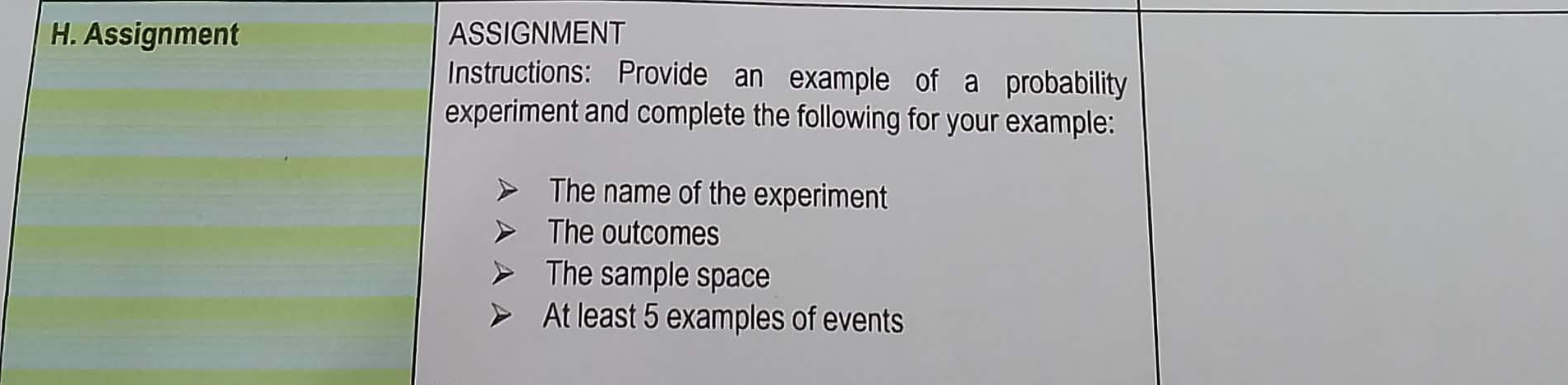 Solved: Assignment ASSIGNMENT Instructions: Provide an example of a probability experiment and c ...