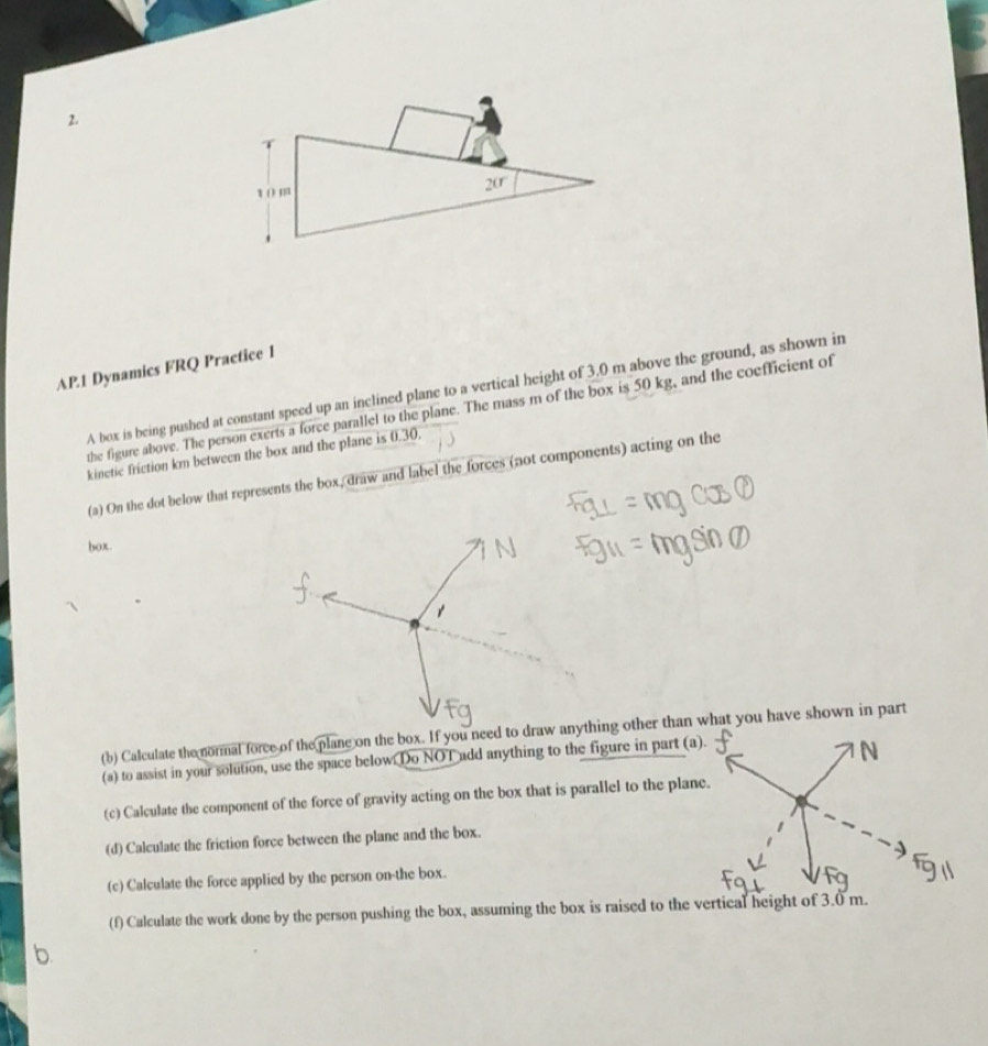 Solved: AP1 Dynamics FRQ Practice 1 A box is being pushed at constant ...