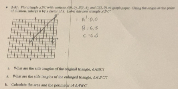 Resuelto:2-51. Plot triangle ABC with vertices A(0,0), B(3,4) , and C(3 ...