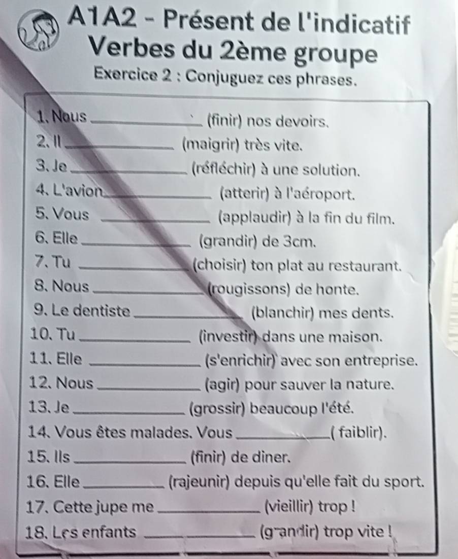 Risolto:A1A2 - Présent de l'indicatif Verbes du 2ème groupe Exercice 2 ...