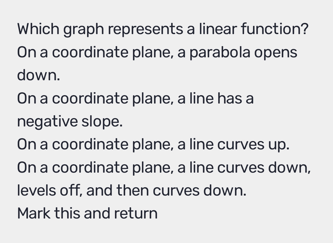 Solved: Which graph represents a linear function? On a coordinate plane ...
