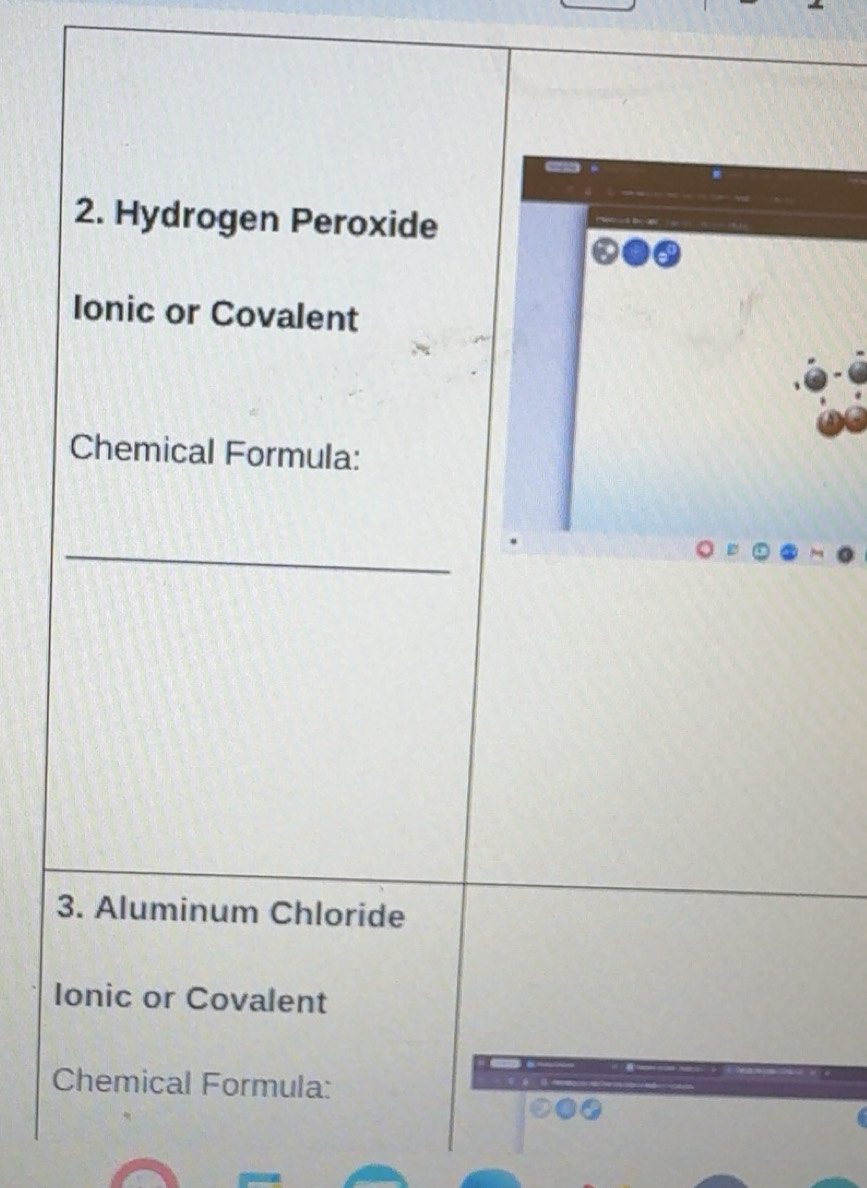 Solved: Hydrogen Peroxide Ionic or Covalent Chemical Formula: _ 3 ...