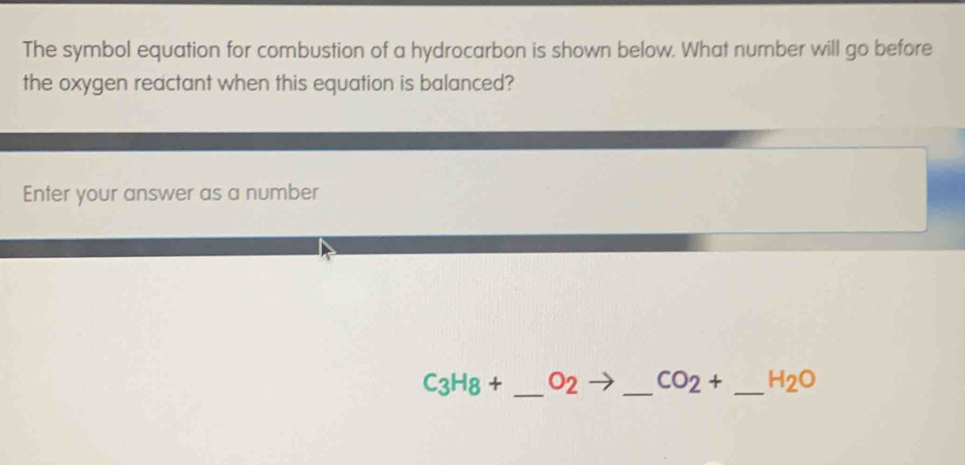 Solved: The symbol equation for combustion of a hydrocarbon is shown ...