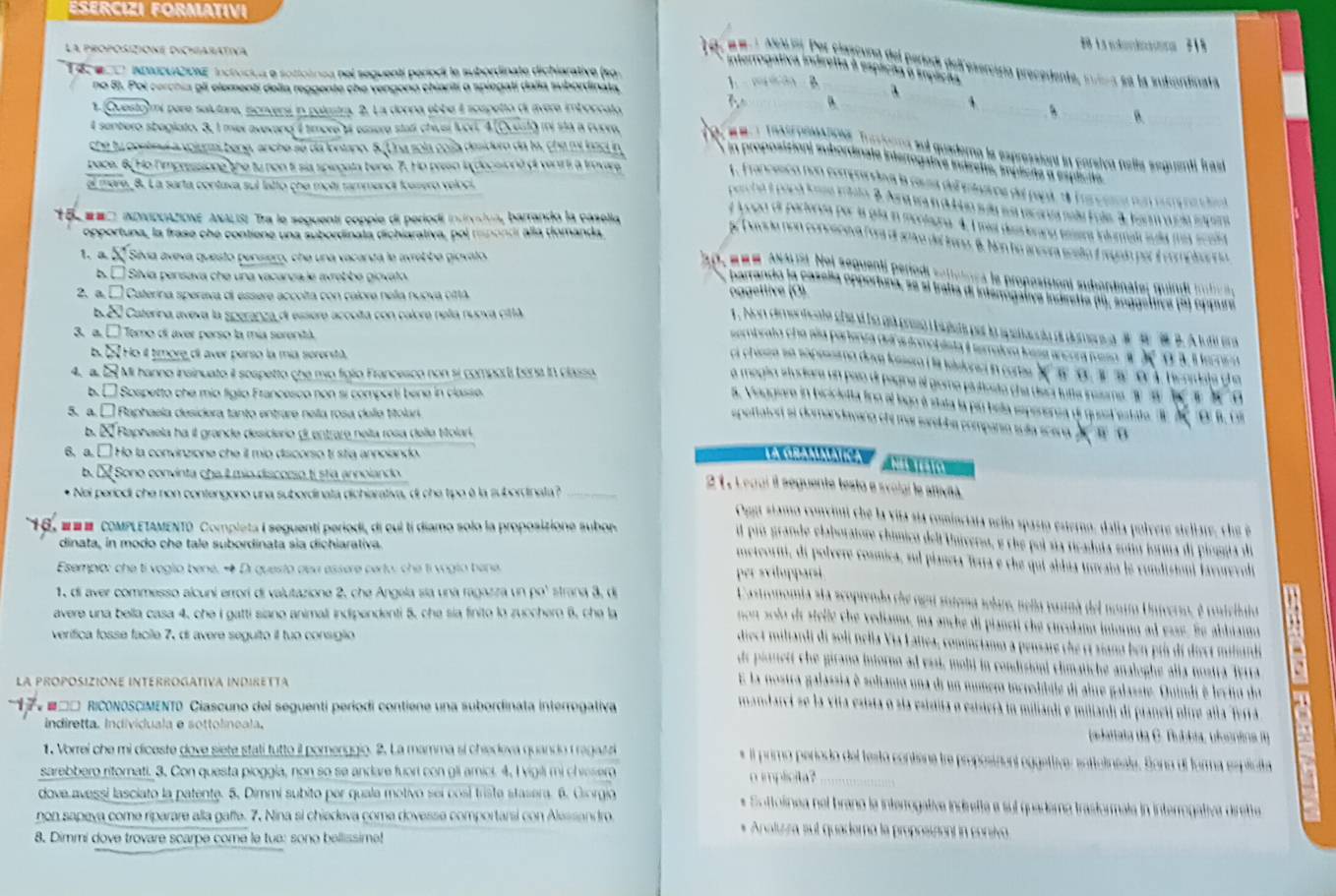 Risolto:ESERCIZI FORMATIVI La proposizione dichiarativa La = Aóu. Der ...