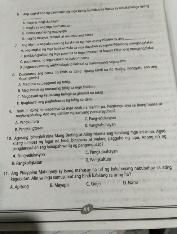 Solved: Ang pagkakaisa ng damdamin ng mga taong bumubuo sa bansa ay ...