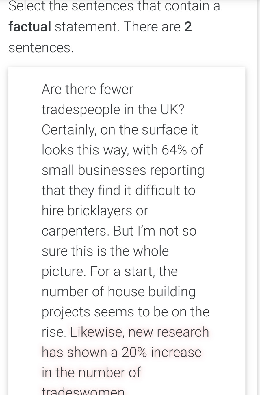 Solved: Select the sentences that contain a factual statement. There ...