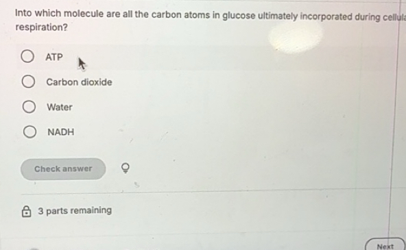 Solved: Into which molecule are all the carbon atoms in glucose ...