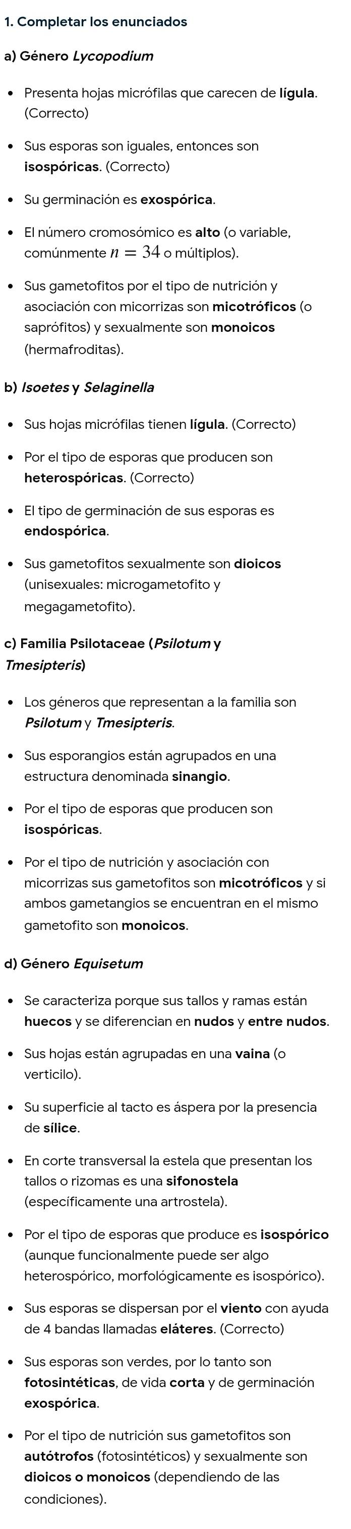 Resuelto:Completar los enunciados a) Género Lycopodium Presenta hojas ...