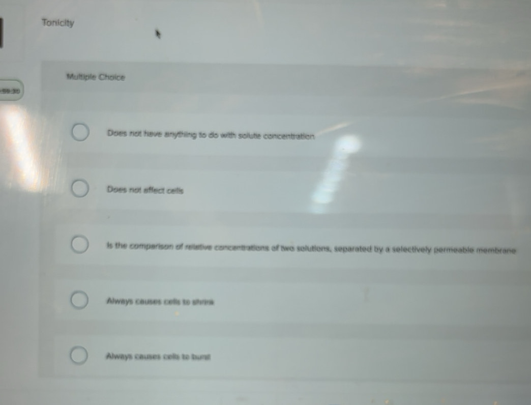 Solved: Tonicity Multiple Choice 50 x1 Does not have anything to do ...