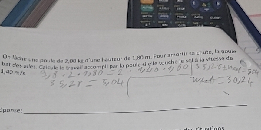 Solved: VAnS CLEAN 1 On lâche une poule de 2,00 kg đ’une hauteur de 1 ...