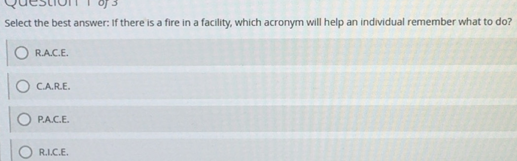 Solved: o3 Select the best answer: If there is a fire in a facility ...