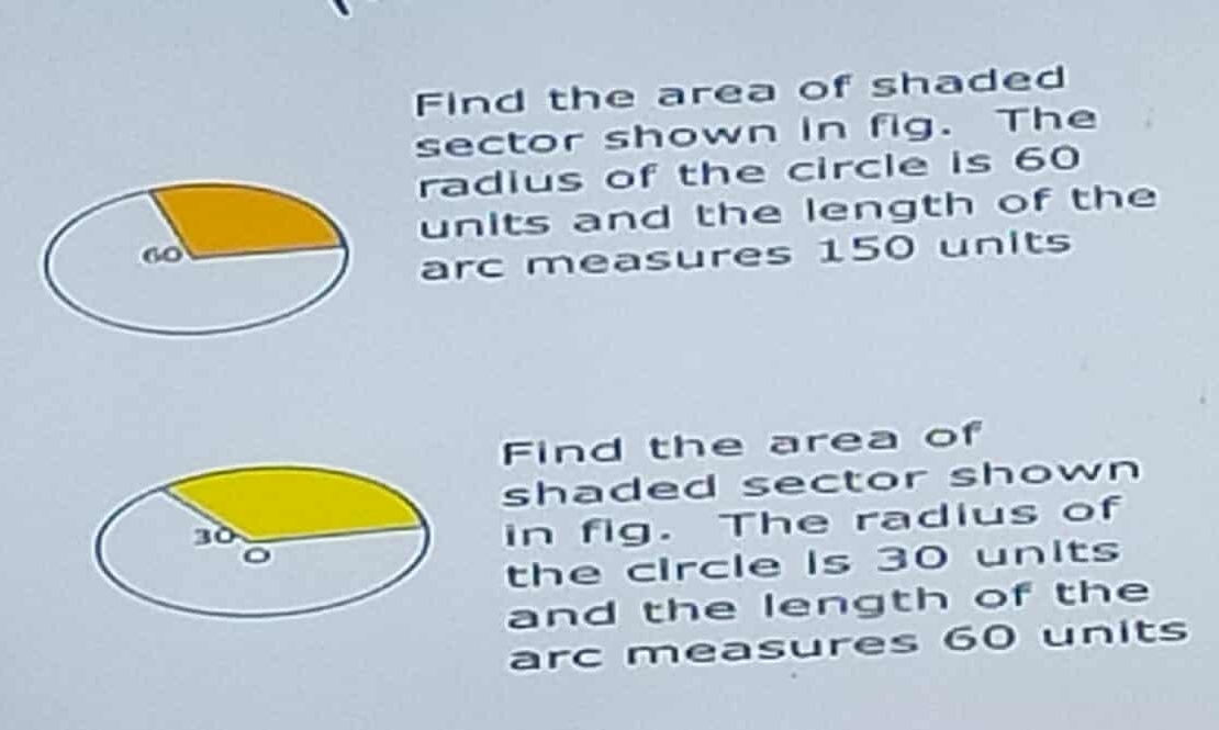 Solved: Find the area of shaded sector shown in fig. The radius of the ...