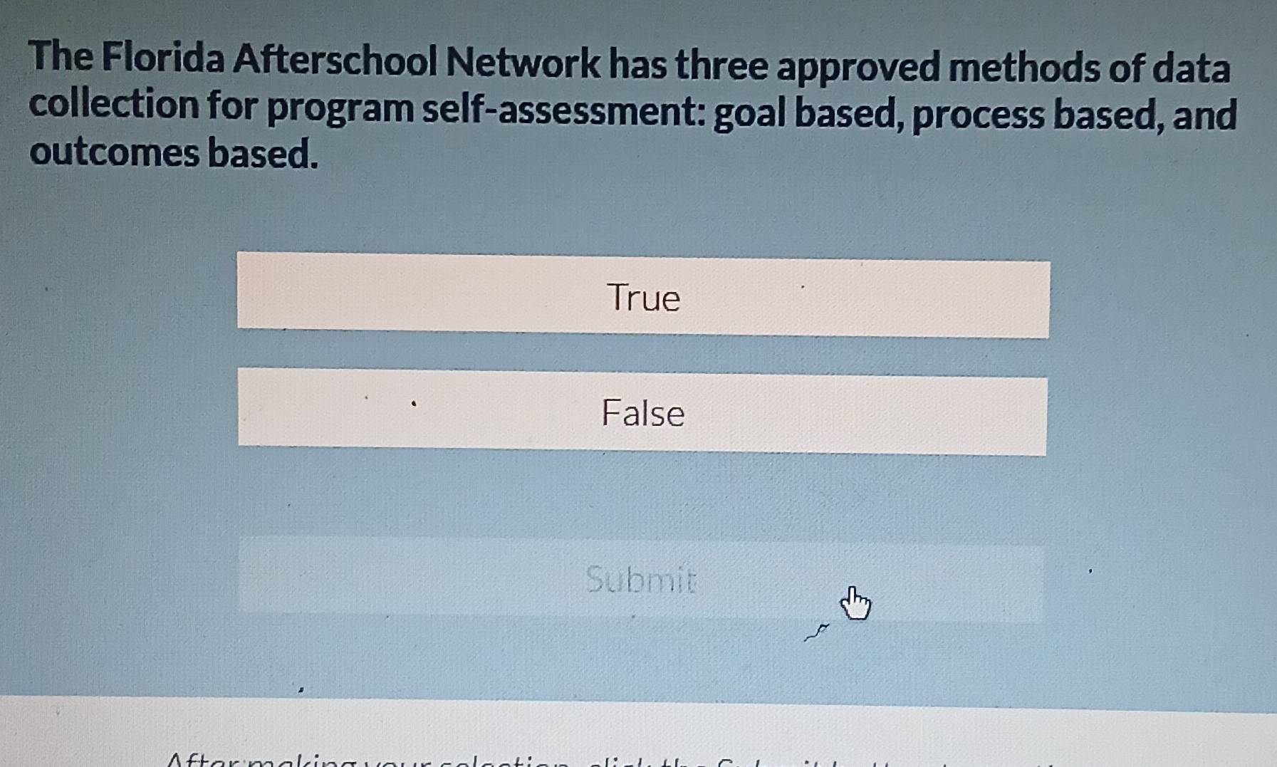 Solved: The Florida Afterschool Network has three approved methods of ...