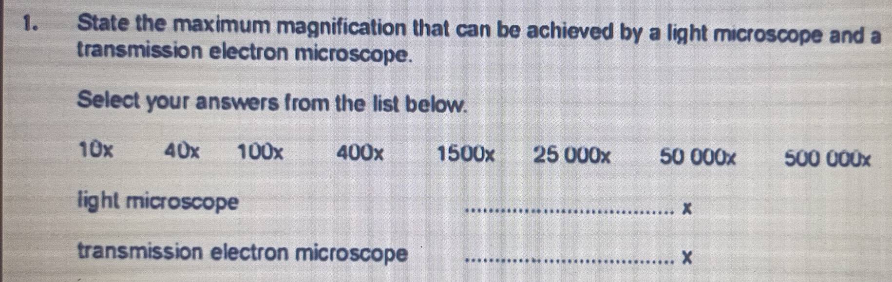 تم الحل:State the maximum magnification that can be achieved by a light ...