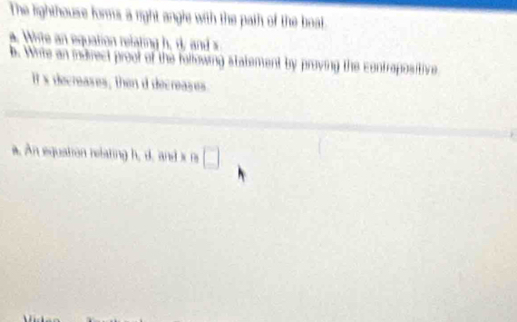 Solved: The lighthouse forms a right angle with the path of the boat a ...