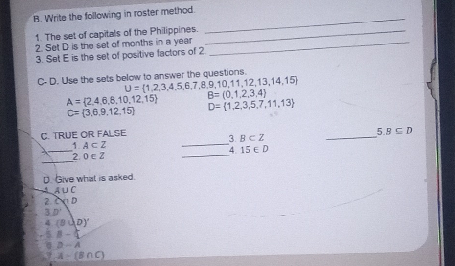 Solved: Write the following in roster method. 1. The set of capitals of ...