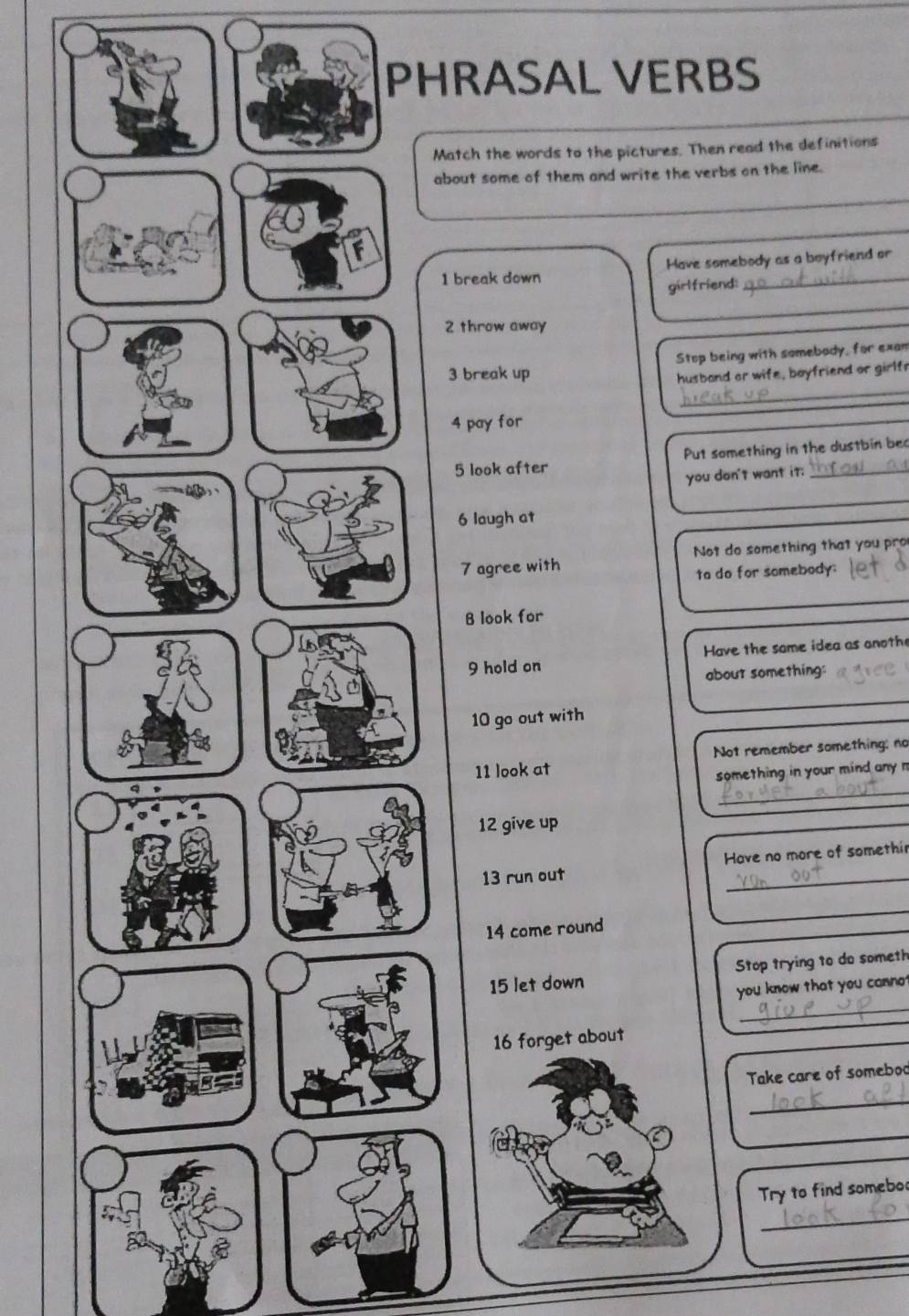 Resuelto:PHRASAL VERBS Match the words to the pictures. Then read the ...