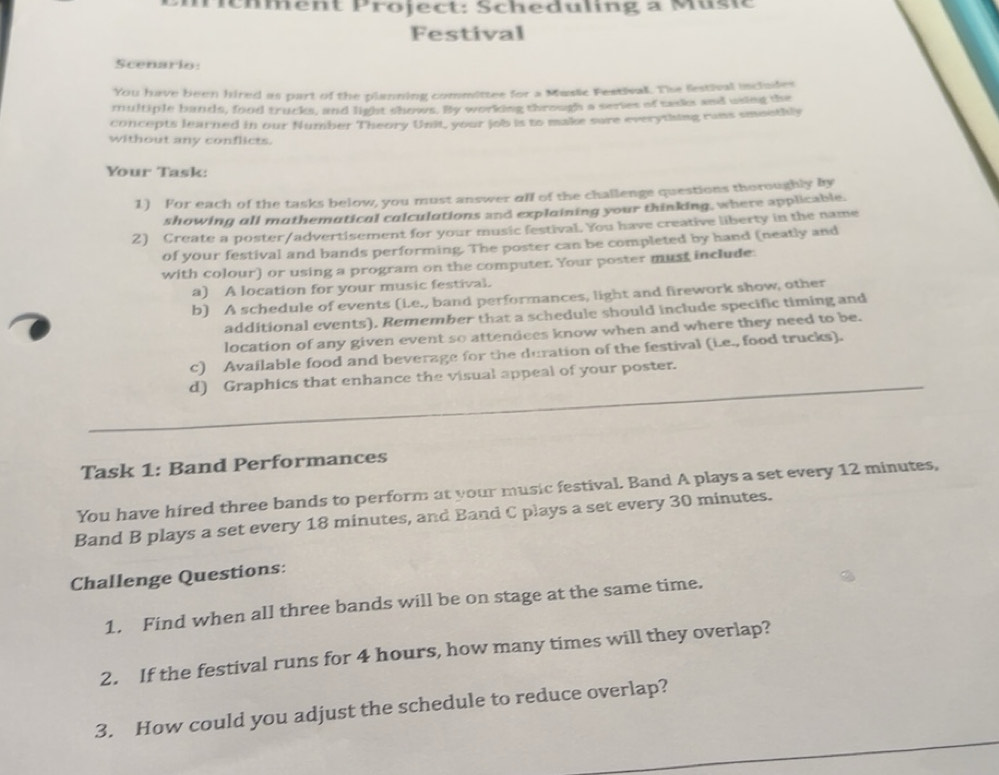 Solved: chment Project: Scheduling a Musie Festival Scenario: You have ...