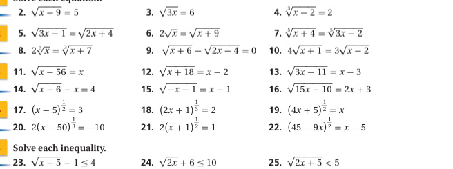 Solved: sqrt(x-9)=5 3. sqrt(3x)=6 4. sqrt[3](x-2)=2 5. sqrt(3x-1)=sqrt(2x+4) 6. 2sqrt(x)=sqrt(x+ ...