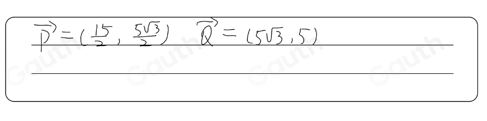 Solved: A vector P of magnitude 5sqrt(3) unit and another vector Q of ...