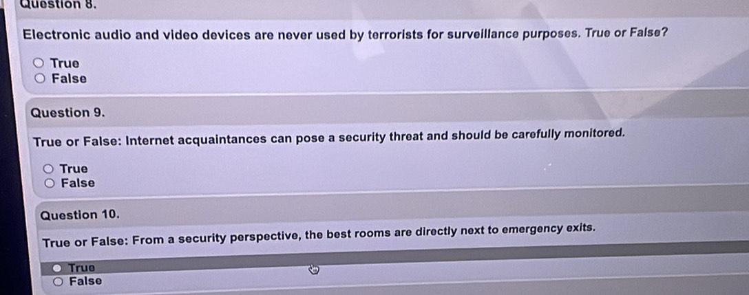 Solved: Electronic audio and video devices are never used by terrorists ...